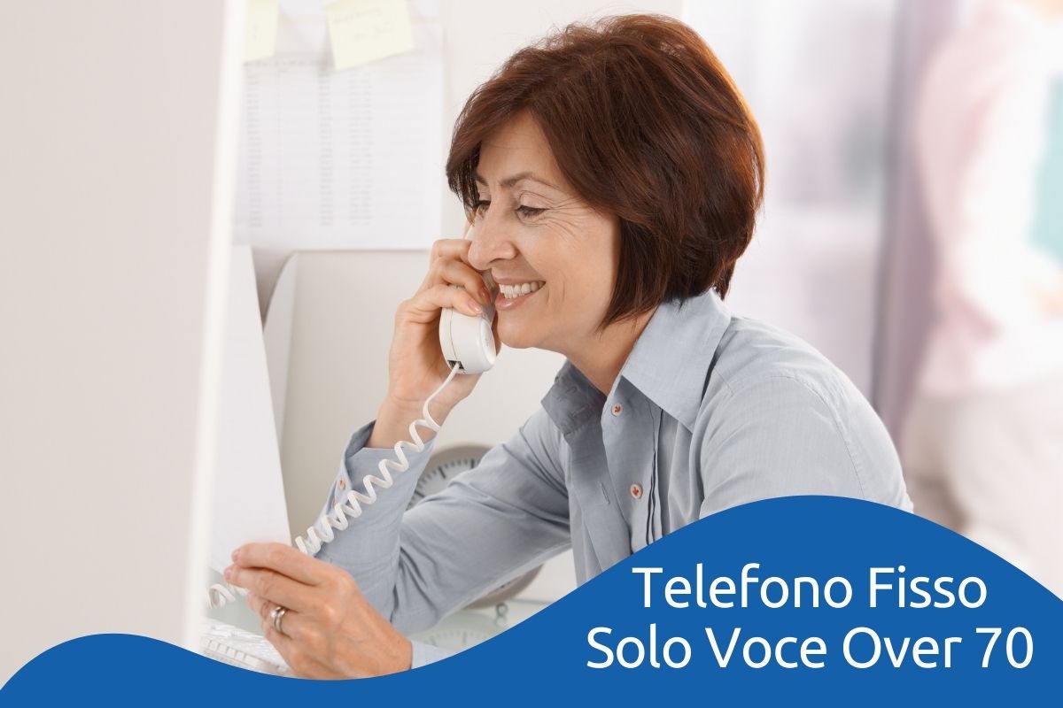 Le Offerte Telefono Fisso Solo Voce Over 70 del 2025